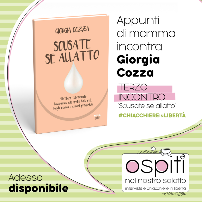 “Scusate se allatto!” - Appunti di mamma